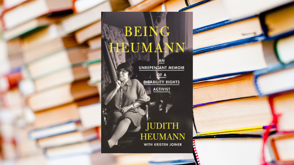 Rooted in Rights Reviews – Being Heumann: An Unrepentant Memoir of a ...